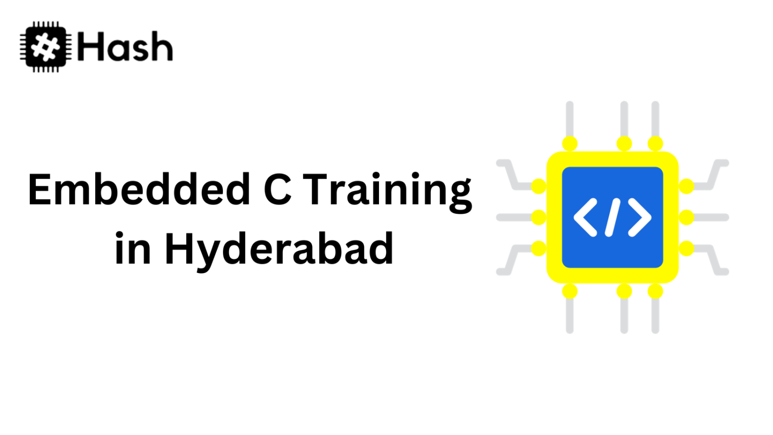Embedded Systems Course in Hyderabad #1 Best Online Training Embedded Systems Course in Hyderabad #1 Best Online Training